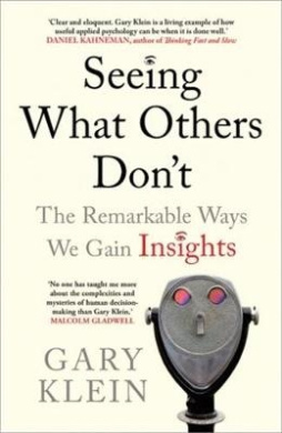 Seeing What Others Don't, Gary Klein - Shop Online for Books in Australia