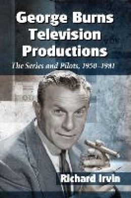 George Burns Television Productions, RichardIrvin - Shop Online for ...
