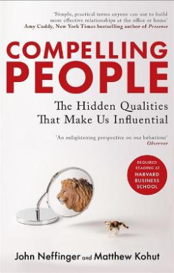 Compelling People, John Neffinger Matthew Kohut - Shop Online for Books ...