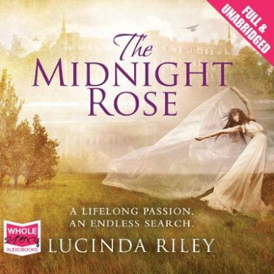 The Midnight Rose [Audio], Lucinda Riley Anjana Srinivasan (Read ...