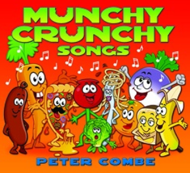Munchy Crunchy Songs, Peter Combe - Shop Online for Music in Australia
