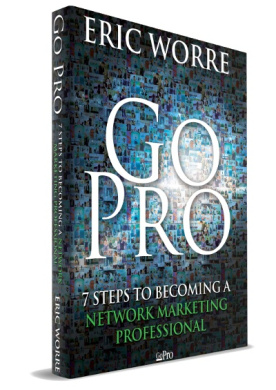 Go Pro - 7 Steps to Becoming a Network Marketing Professional by US ...