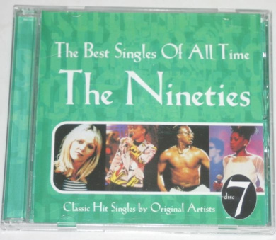 The Best Singles Of All Time - The Nineties Disc 7, Various Artists ...