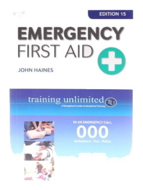 Emergency First Aid Edition 15, John Haines - Shop Online for Books in ...