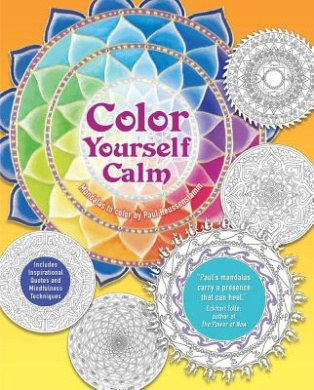 Color Yourself Calm, Tiddy Rowan Paul Heussenstamm (Illustrated ...