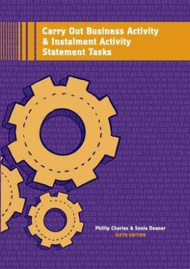 Carry Out Business Activity and Instalment Activity Statement Tasks ...