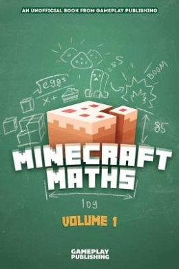 Minecraft Maths, Gameplay Publishing Minecraft Library - Shop Online ...