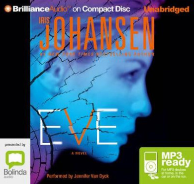 Eve (Eve Duncan An) [Audio], Iris Johansen Jennifer Van Dyck (Read ...