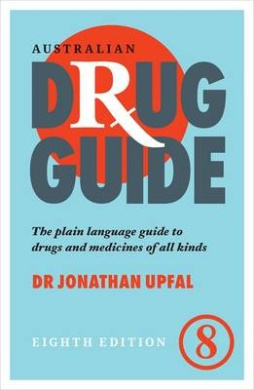 Australian Drug Guide, Jonathan Upfal - Shop Online for Books in Australia