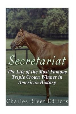Secretariat, Charles River Editors - Shop Online for Books in Australia