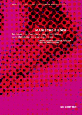 Magische Bilder, Uwe Fleckner (Edited ) Iris Wenderholm (Edited ...