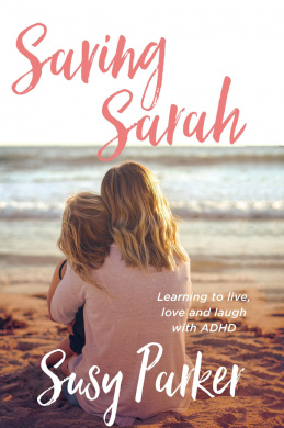 Saving Sarah, SusyParker - Shop Online for Books in Australia