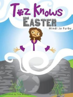 Toz Knows Easter, Mindi Fur Tina Modugno - Shop Online for Books in ...