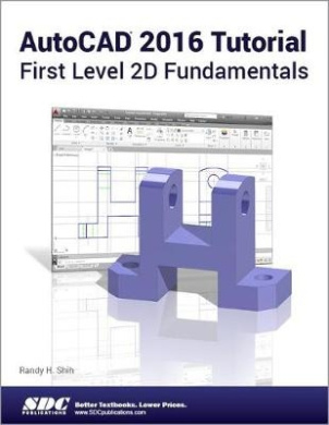 AutoCAD 2016 Tutorial First Level 2D Fundamentals, RandyShih - Shop ...