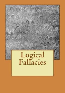 Logical Fallacies, Derek Lee - Shop Online for Books in Australia