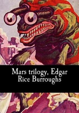 Mars Trilogy, Edgar Rice Burroughs, Edgar Rice Burroughs - Shop Online ...