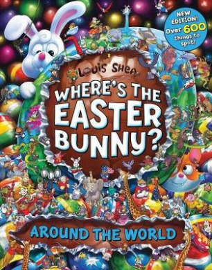 Where's the Easter Bunny? Around the World (Where's Easter Bunny ...
