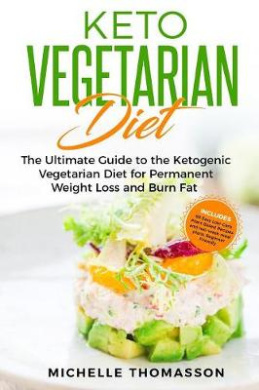 Keto Vegetarian Diet, Michelle Thomasson - Shop Online for Books in ...