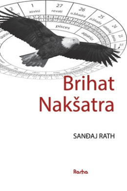 Brihat Naksatra, Sanjay Rath Branka Larsen (Translated ) - Shop Online ...