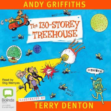 The 130-Storey Treehouse [Audio], Andy Griffiths Terry Denton - Shop ...