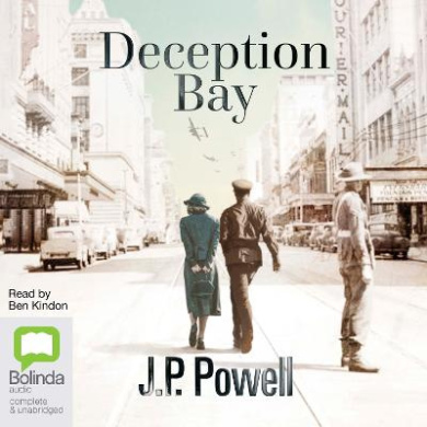 Deception Bay (Brisbane Line) [Audio], JP Powell Ben Kindon (Read ...