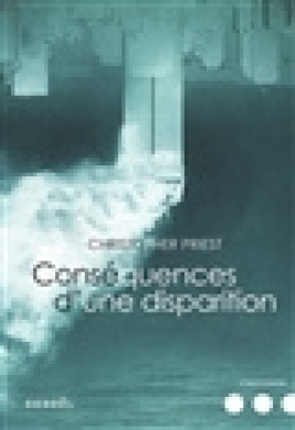 Conséquences d'une disparition [French], Christopher Priest - Shop ...
