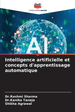 Intelligence artificielle et concepts d'apprentissage automatique ...