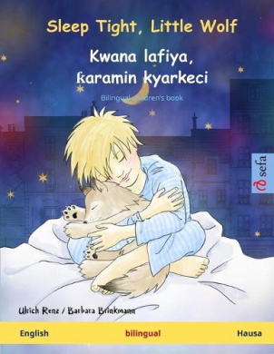 Sleep Tight, Little Wolf - Kwana lafiya, ƙaramin kyarkeci (English ...