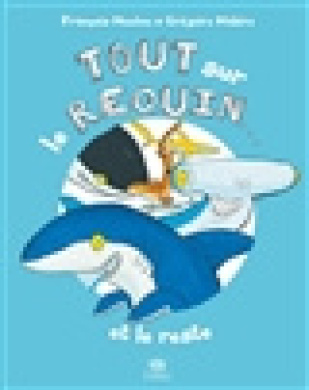Tout sur le requin..., François Moutou - Shop Online for Books in Australia
