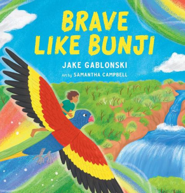 Brave Like Bunji, Jake Gablonski Samantha Campbell - Shop Online for ...